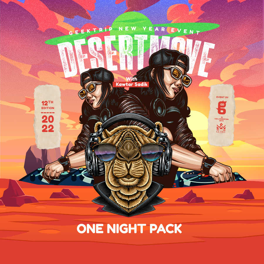 ONE NIGHT PACK - DESERTMOVE 2022 - GEEKTRIP